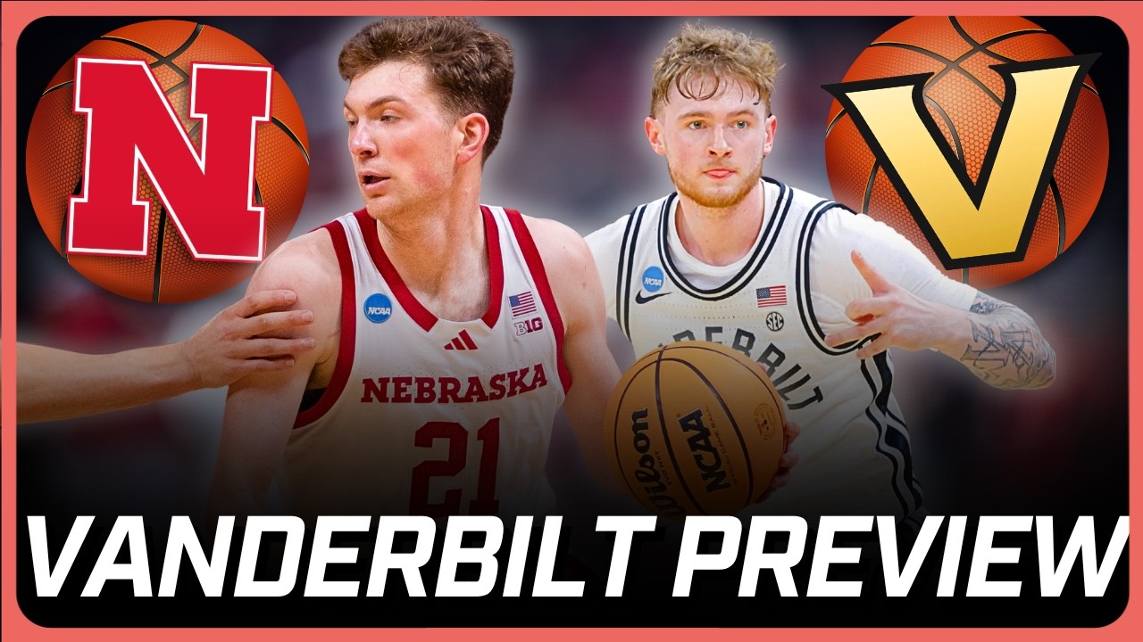 Nebraska Basketball is a NIGHTMARE for Vanderbilt's Preparation | Mike Sautter | Hurrdat Sports Live