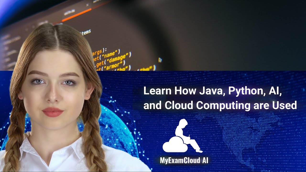 Learn How Java, Python, AI, and Cloud Computing are Used