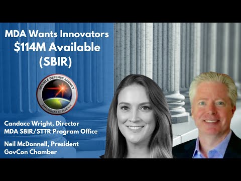 How to Take Advantage of Missile Defense Agency's $114M for Small Innovators in 2024-25 #sbir