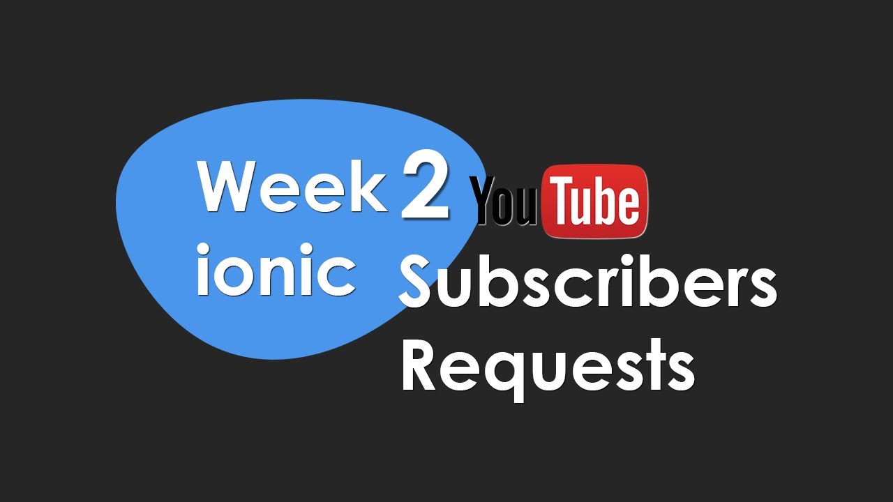 ionic 5 Animations API - Weekly Subscribers Requests.