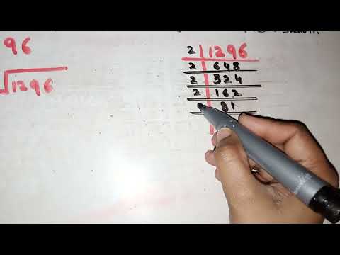 square root of 1296 by prime factorization method