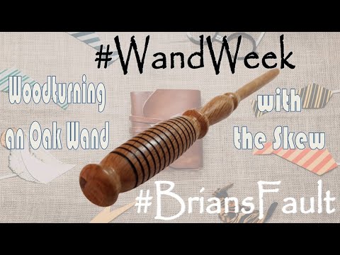 Woodturning| An Oak Wand with the Skew #Wandweek