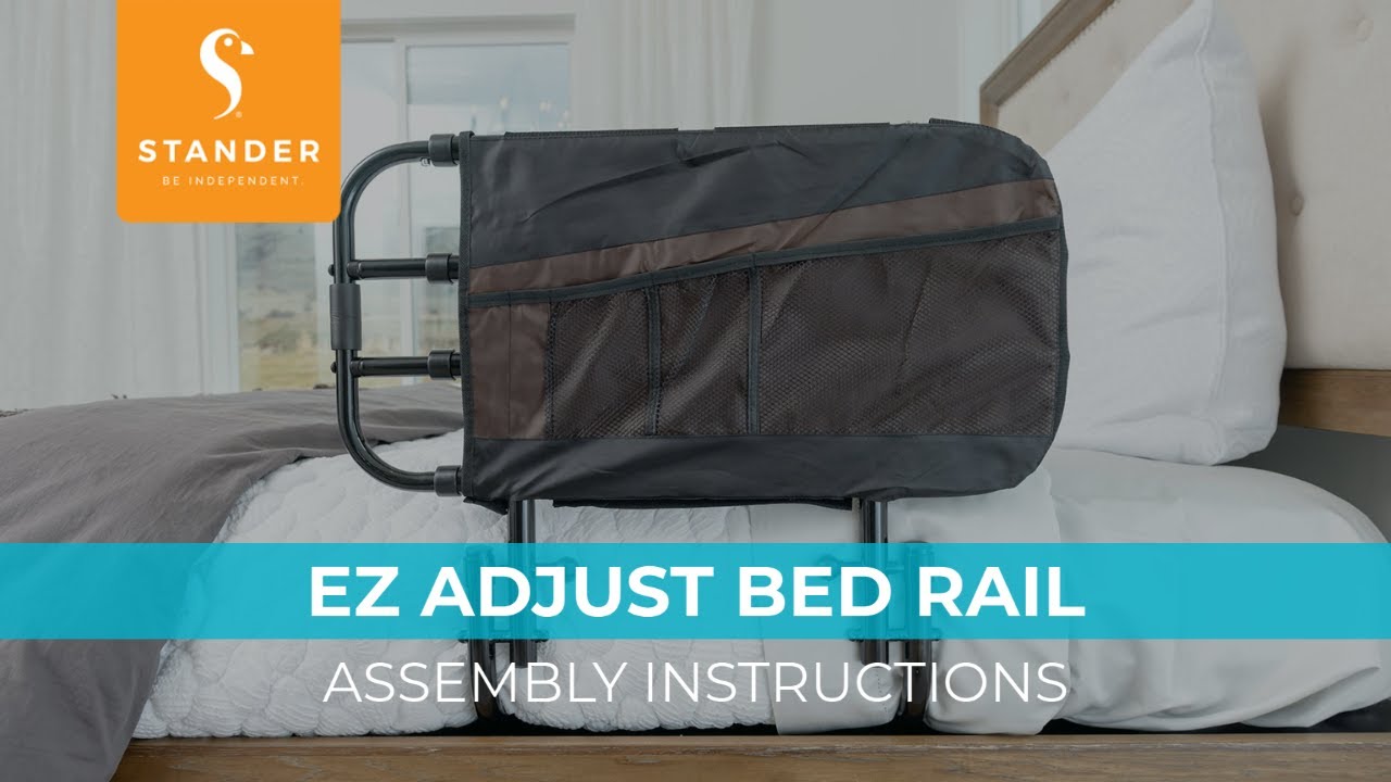 Stander EZ Adjust Bed Rail Assembly Instructions