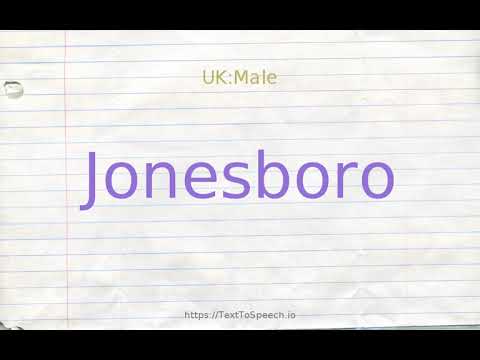 How to pronounce jonesboro