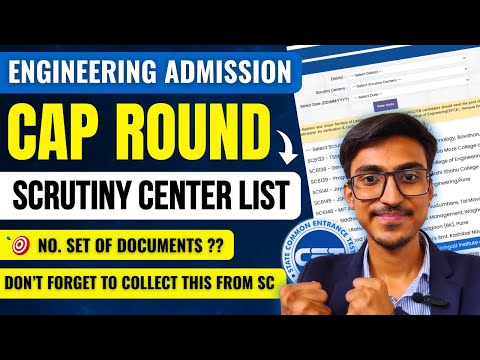 Scrutiny Center List | Documents Sets ?? SC Verification | Official Update | MHT CET 2025 CAP Round