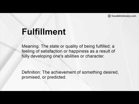 Fulfillment Meaning