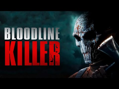 Bloodline Killer (2024) – 90% of Everything is Crap