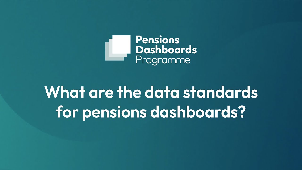 Data standards | Pensions Dashboards Programme