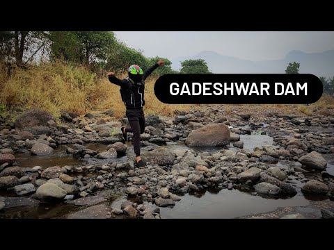 Picnic spot near Panvel | Gadeshwar Dam
