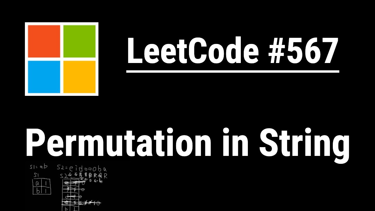 Permutation in String - LeetCode #567 with python programming