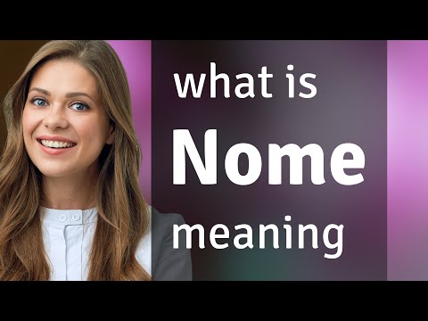 Nome | what is NOME meaning