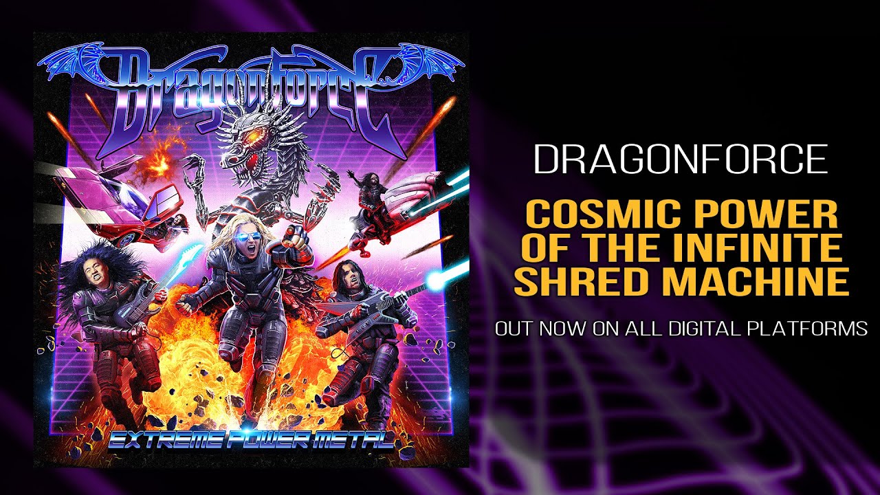 Cosmic Power Of The Infinite Shred Machine by Dragonforce from UK ...