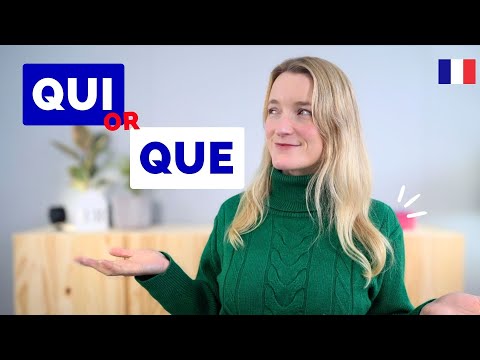 When to Use QUI vs QUE in French | Including an Interactive French Test π«π·π