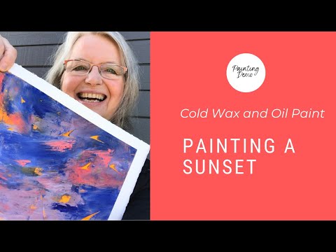 103 ABSTRACT ART: COLD WAX AND OIL Sunset Painting - Building up layers alla prima