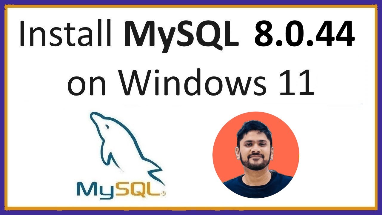 How to install MySQL 8.0.44 Server and Workbench latest version on Windows 11