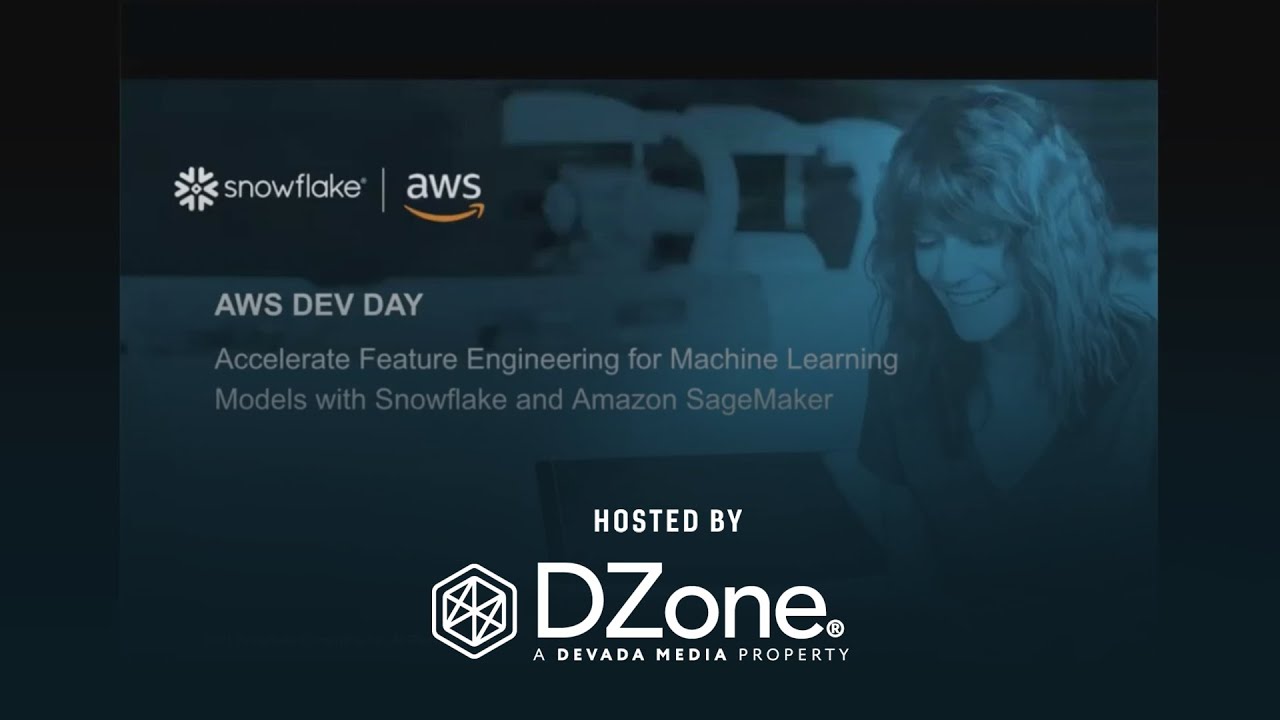 Accelerate Feature Engineering for Machine Learning Models With Snowflake and AWS