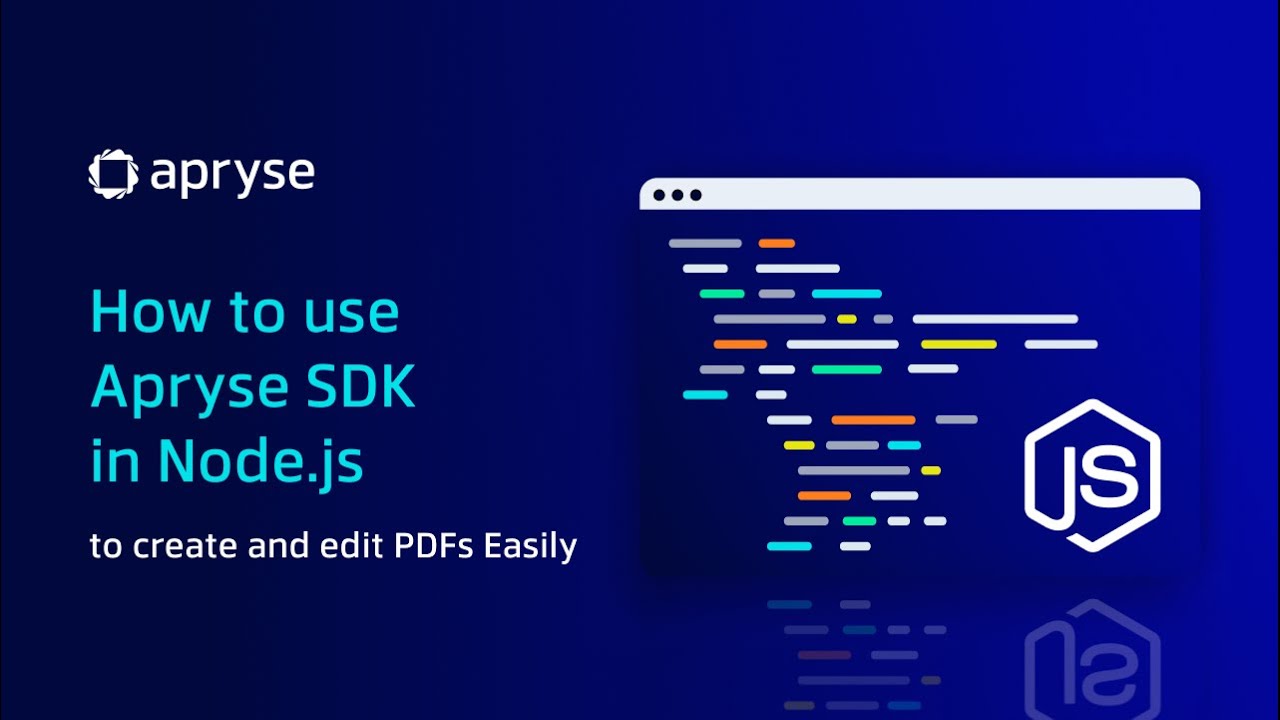 How to use Apryse SDK in Node.js to create and edit PDFs Easily