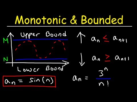 Monotonic Sequences and Bounded Sequences - Calculus 2