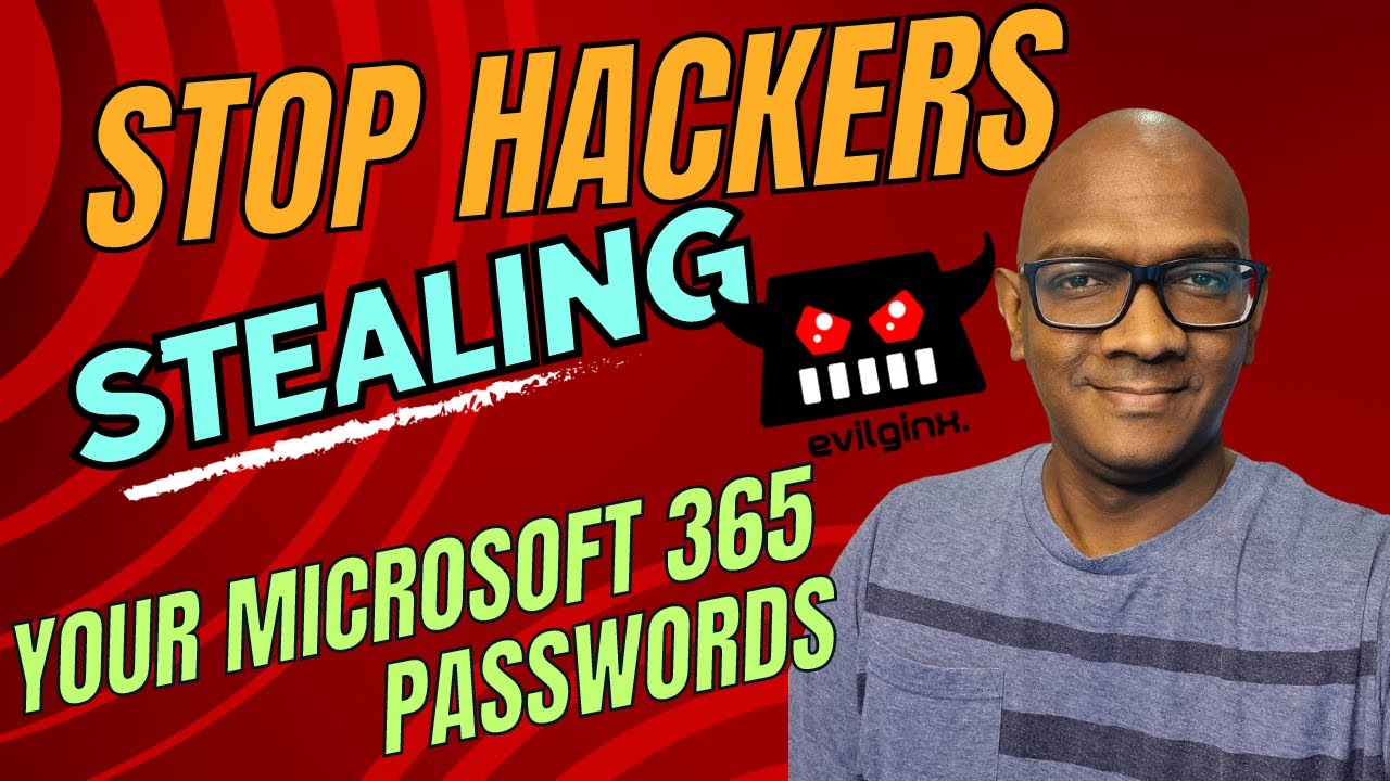 Secure Your Microsoft 365: Prevent Password Theft