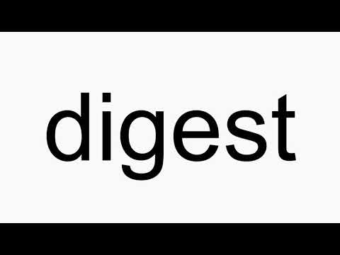 How to pronounce digest