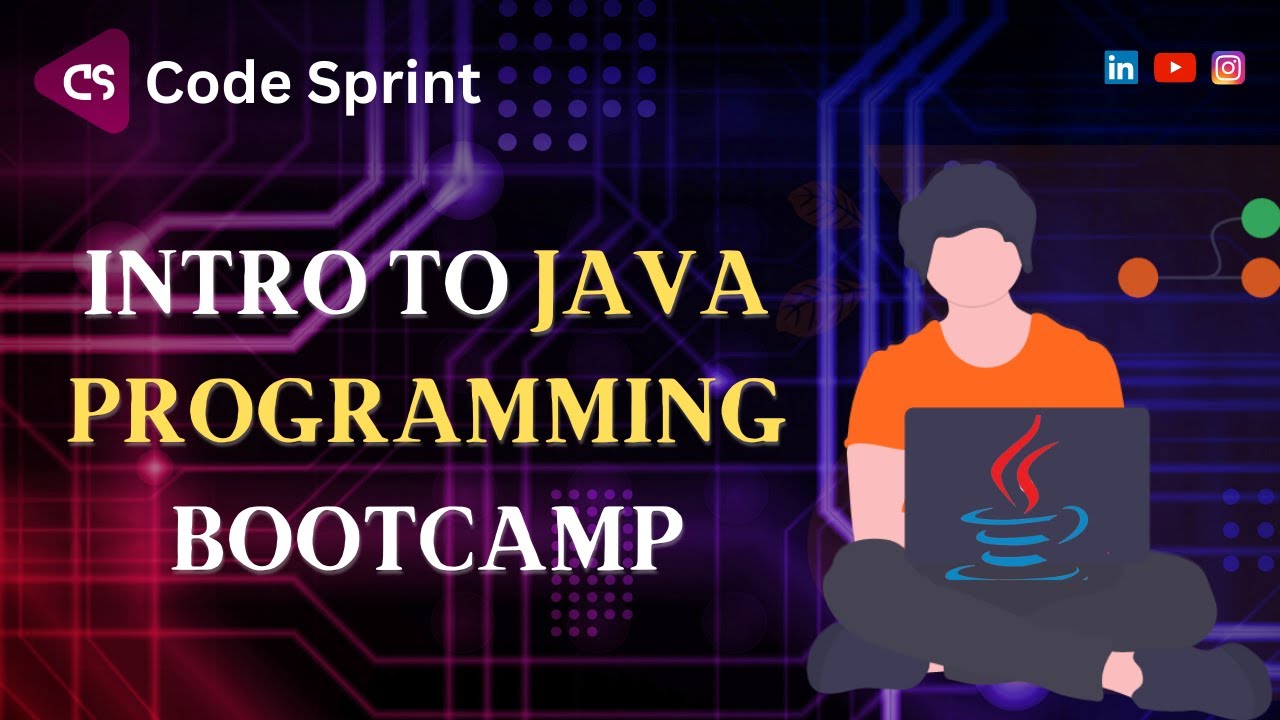 JAVA PROGRAMMING BOOTCAMP (DAY - 1)