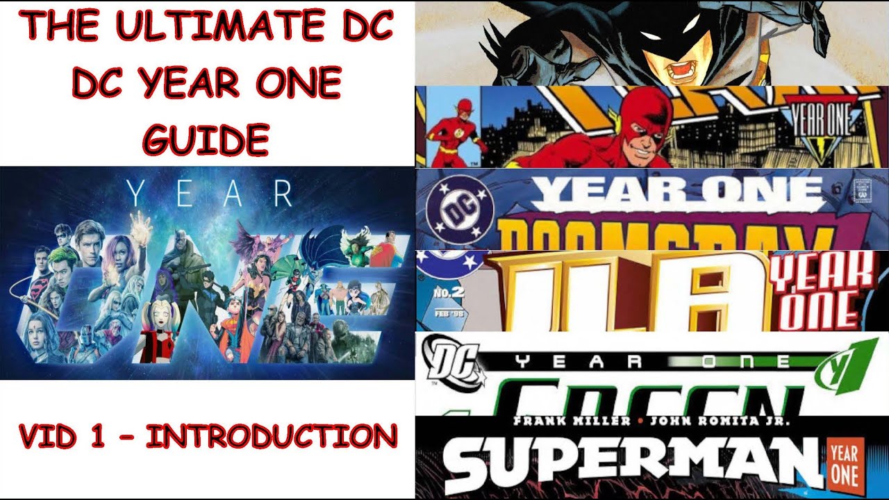 The Ultimate DC Year One Guide - Vid 1 - Introduction
