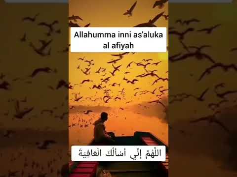 Allahumma inni as aluka al afiyah fid dunya wal akhirah ❤️