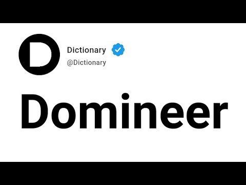 Domineer Meaning In English