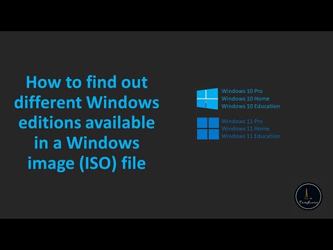 How to find Windows editions in an ISO file
