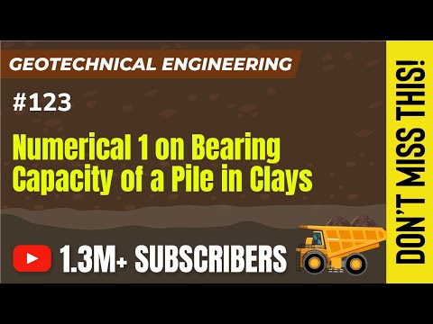 Numerical 1 on Bearing capacity of a pile in clays - Deep Foundation - Geotechnical Engineering ...