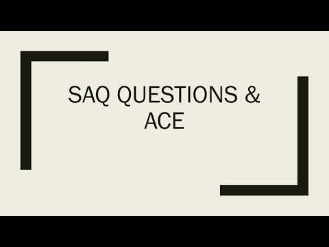 SAQs and the ACE Method