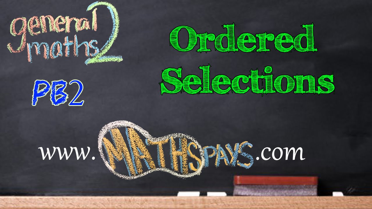 Ordered Selections