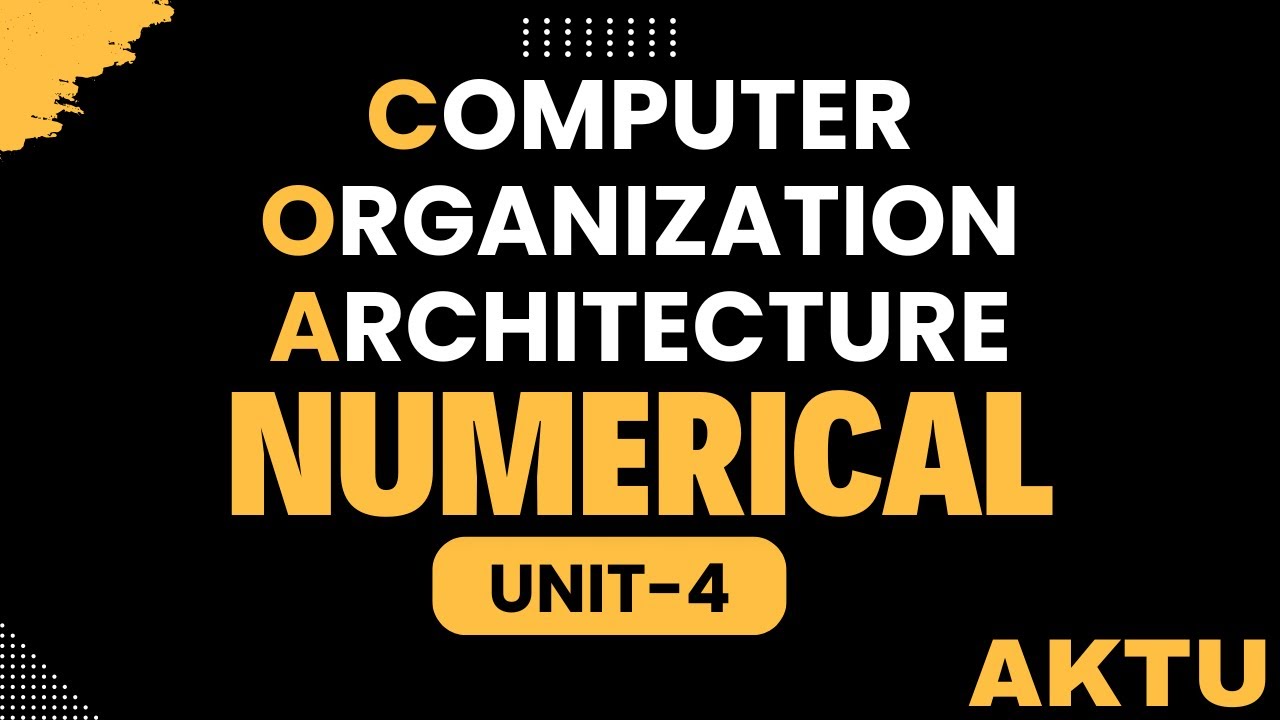 Understanding COA Unit 4 Numerical Problems: A Comprehensive Guide | Galaxy.ai