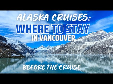 Perfect Pre-Cruise Hotel in Vancouver