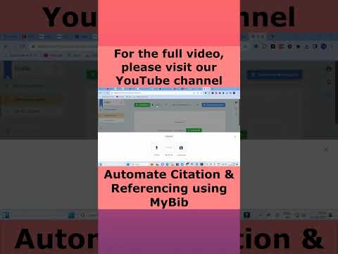 Automate Citation & Referencing using MyBib |Reference Generator |All Styles- Chicago ,APA & MLA etc