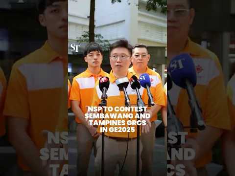 NSP to contest Sembawang and Tampines GRCs | GE2025