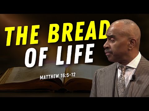 Pastor Gino Jennings - The Bread of Life (Matthew 16:5-12)