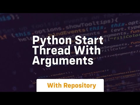 python start thread with arguments