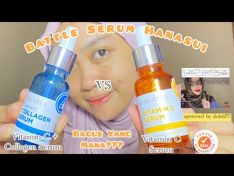 Review Hanasui Vitamin C serum & Vitamin C + Collagen Serum||Tonton dulu sebelum beli!!!!