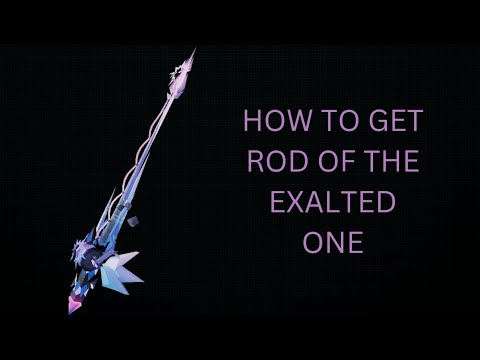 How to get Rod of The Exalted One + Showcase in FISCH - Roblox