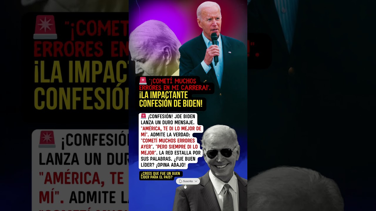 🚨 ¡LA IMPACTANTE CONFESIÓN DE JOE BIDEN: 