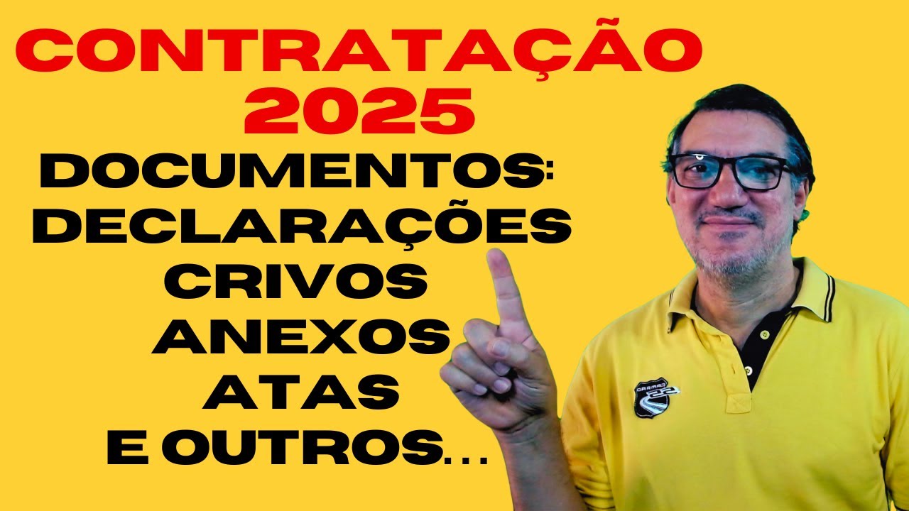 Documentos Para Contratação: Anexos, formularios, declarações,  Atas, Crivos e Editais