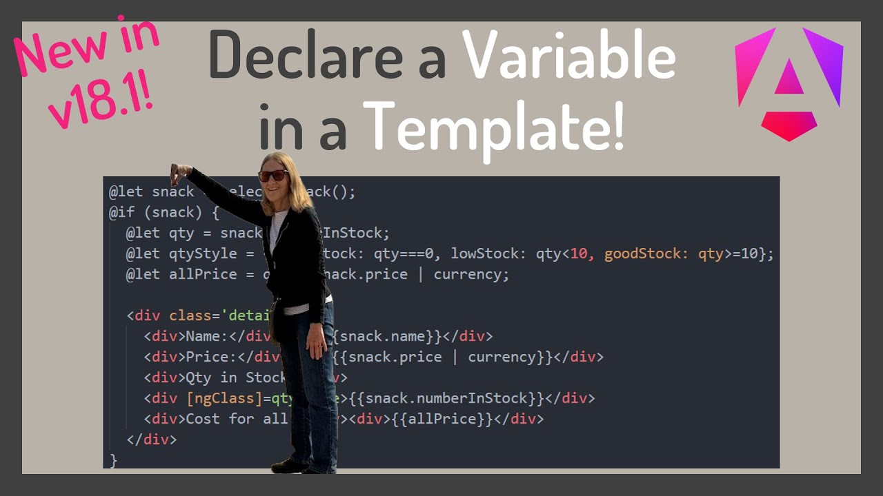 Declare Variables in Templates: Angular's New @let Declaration (v18.1)