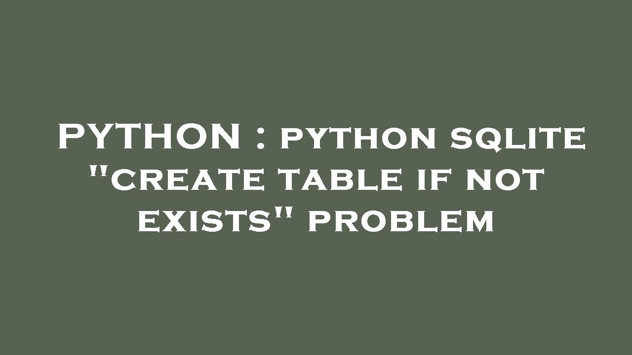PYTHON : python sqlite 