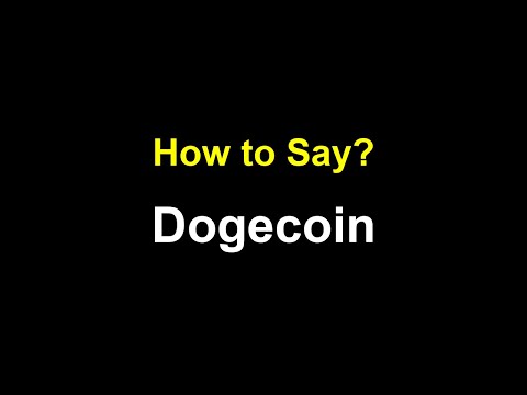 How to Pronounce Dogecoin | Name Pronunciation Guide