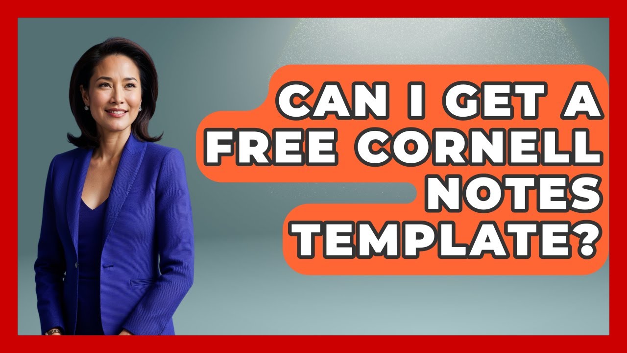 Can I Get A Free Cornell Notes Template? - Ultimate Study Hacks