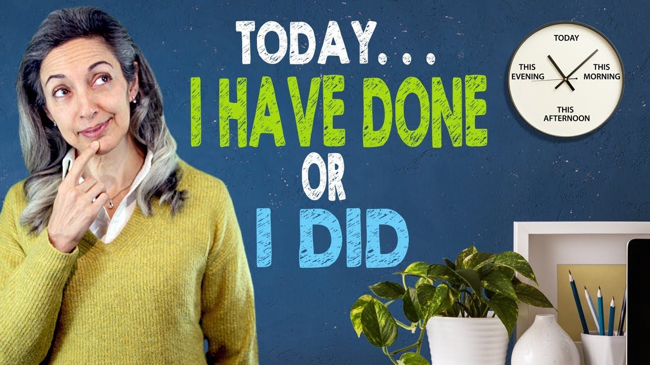 English tenses in conversation | Past Simple & Present Perfect | 'did ...