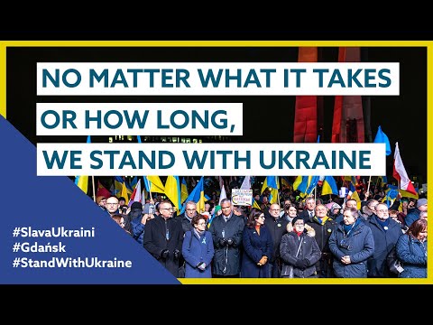 No Matter What It Takes Or How Long, We Stand With Ukraine