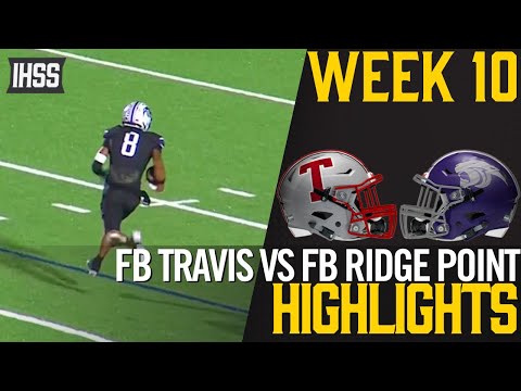 Fort Bend Travis vs Fort Bend Ridge Point - 2023 Week 10 Football ...