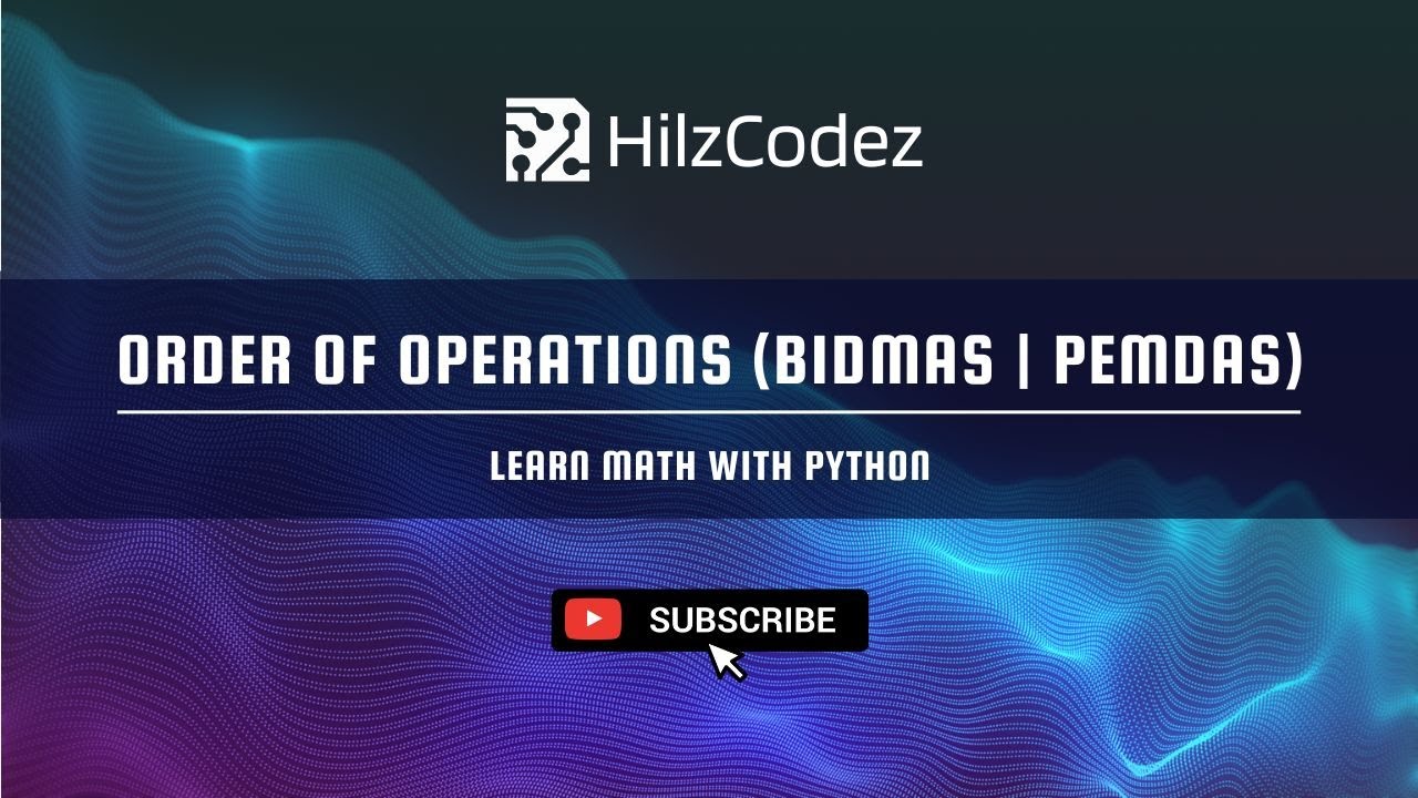 Order of Operations | BIDMAS | PEMDAS: Learn Math with Python